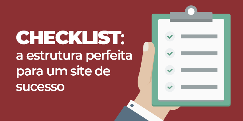 Checklist: A estrutura perfeita para um site de sucesso | Blog HYB