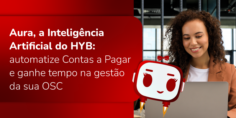 Aura, a Inteligência Artificial do HYB: automatize Contas a Pagar e ...
